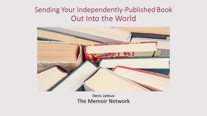 Your Independently-Published Book: Sending It Out Into the World